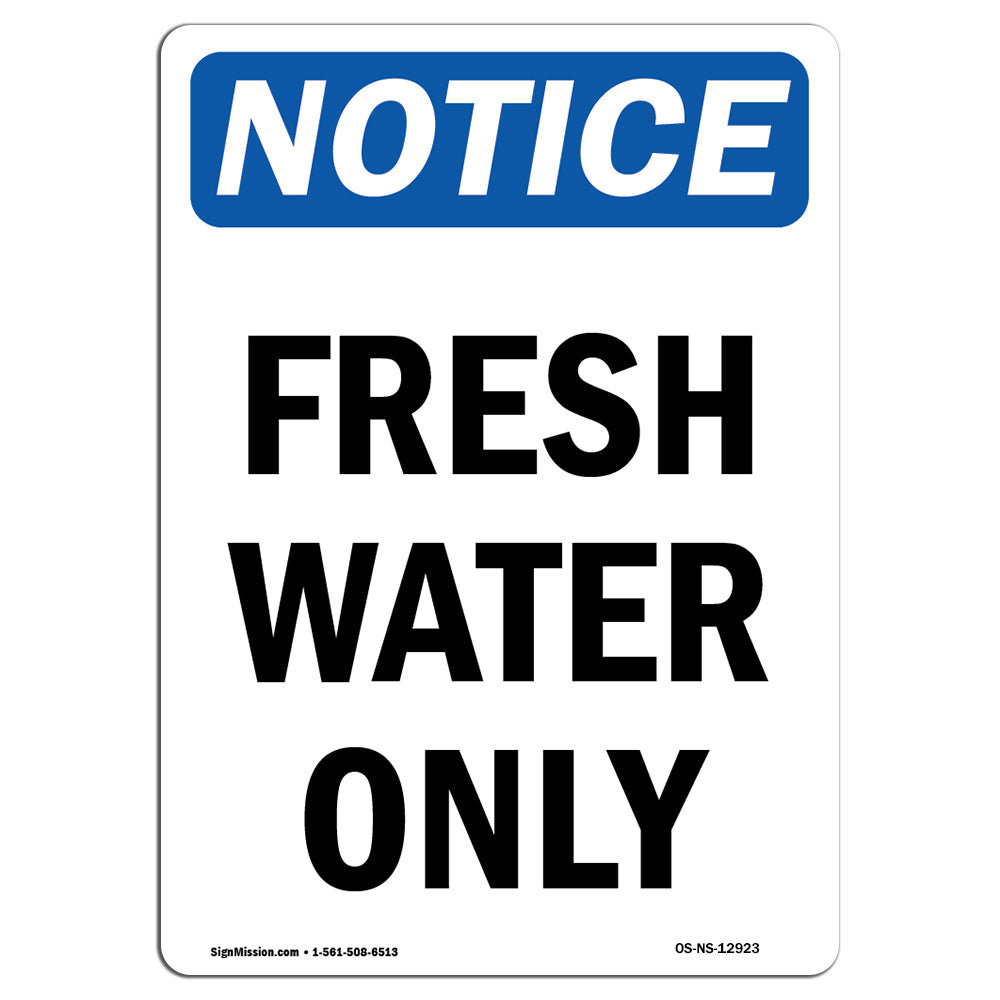 SignMission Fresh Water Only Sign | Wayfair