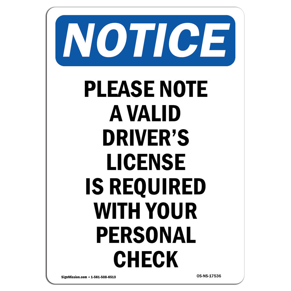 SignMission Please Note a Valid Driver's License Sign | Wayfair