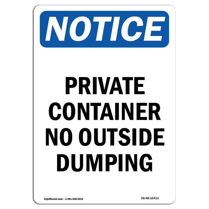 SignMission Private Container No Outside Dumping Sign | Wayfair