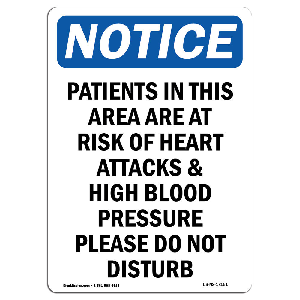 SignMission Patients In This Area Are At Risk Sign | Wayfair