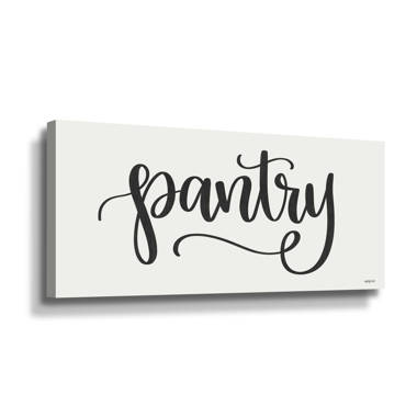 August Grove® Pantry - Wrapped Canvas Textual Art | Wayfair