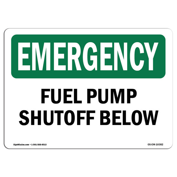 SignMission Fuel Pump Shutoff Below Sign | Wayfair