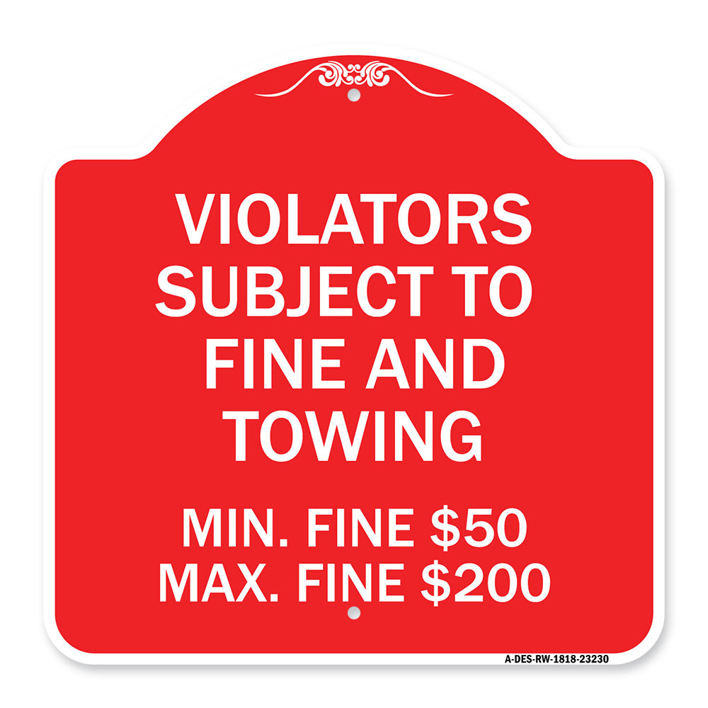 Signmission Designer Series Sign - R7-8F Violators Subject To Fine And ...