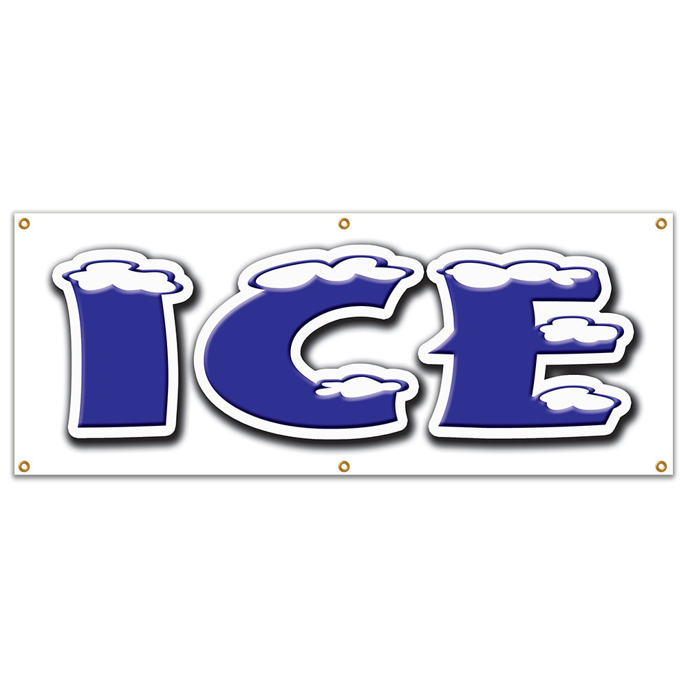SignMission Ice Banner Sign | Wayfair