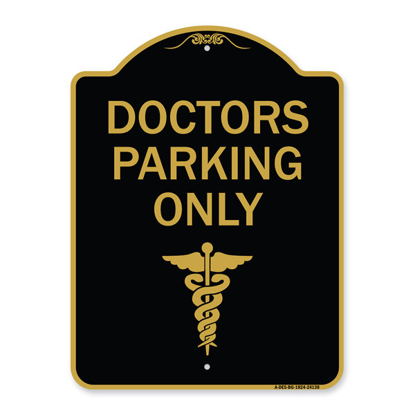 Signmission Designer Series Sign - Doctor Parking Only | Black & Gold ...