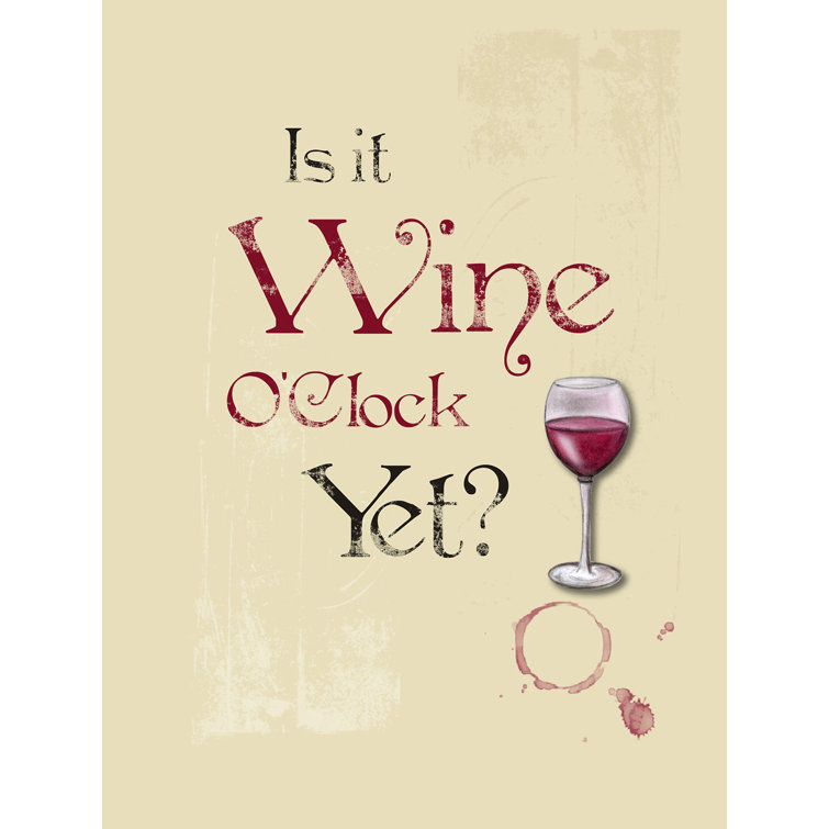 Maturi 'Is It Wine O'clock Yet' - Unframed Typography Print on Paper ...