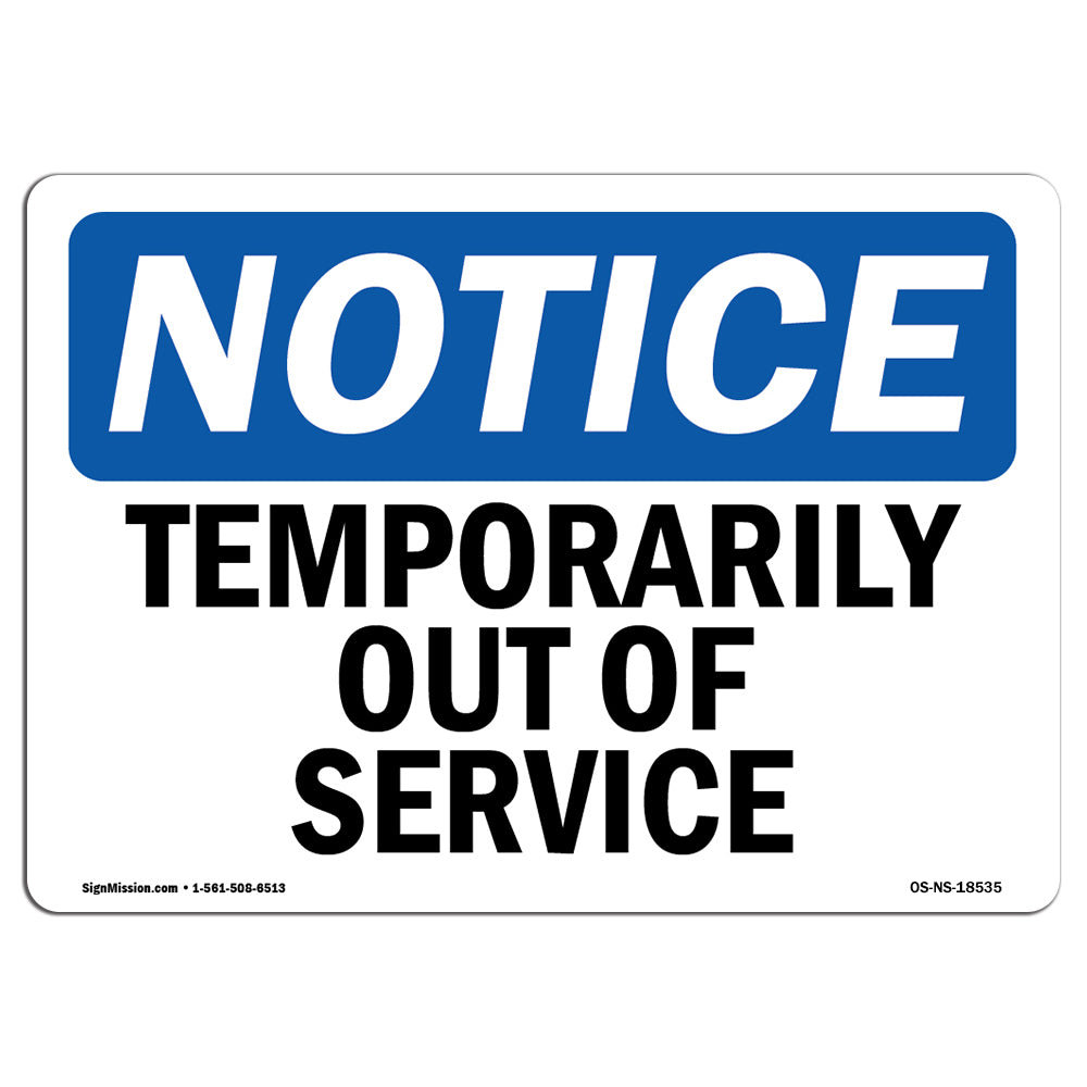 SignMission Temporarily Out Of Service Sign | Wayfair