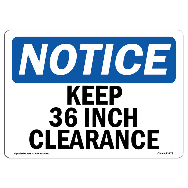 SignMission Keep 36 Inch Clearance Sign | Wayfair