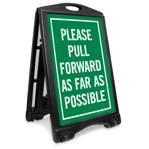 SmartSign Please Pull Forward As Far As Possible Portable Sidewalk Sign ...