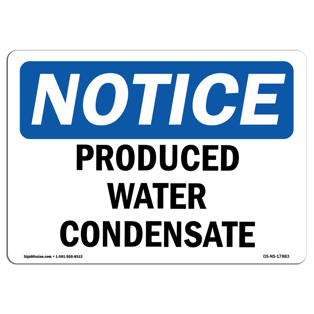 SignMission Produced Water Condensate Sign | Wayfair