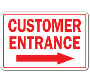 SignMission Customer Entrance Right Arrow Sign | Wayfair