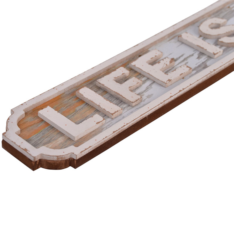 Millwood Pines Life is Good Sign Wall Décor & Reviews | Wayfair