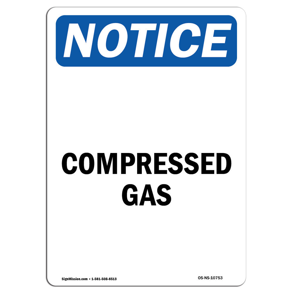 SignMission Osha Notice - Compressed Gas Sign | Wayfair