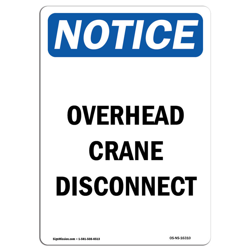 SignMission Overhead Crane Disconnect Sign | Wayfair