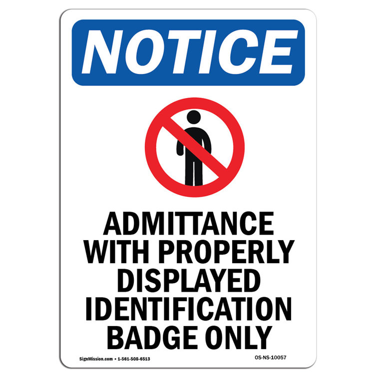 SignMission Osha Notice Admittance Sign with Symbol | Wayfair