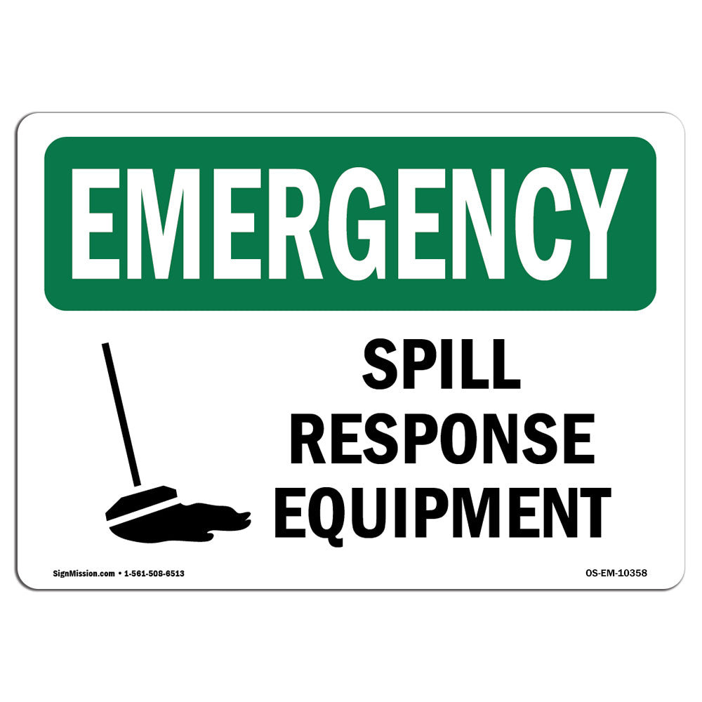 SignMission Spill Response Equipment Emergency Sign | Wayfair
