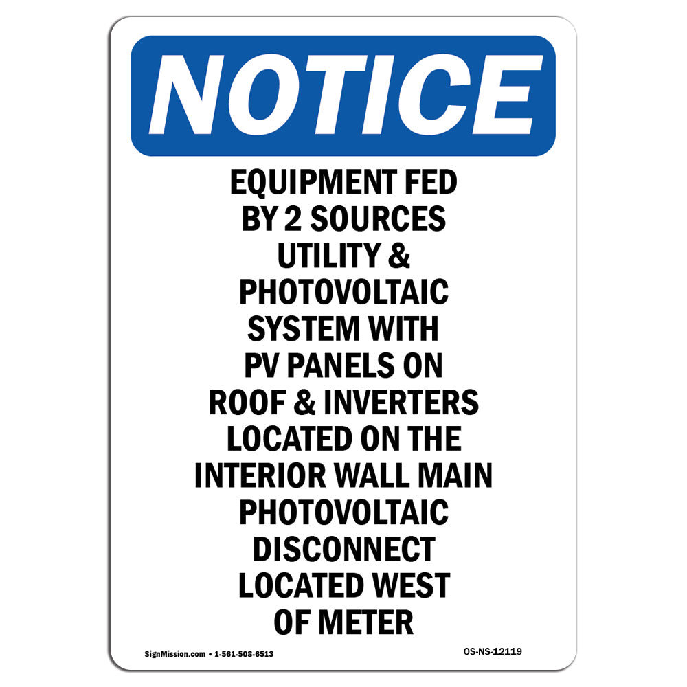 SignMission Notice - Equipment Fed By 2 Sources Utility Sign | Wayfair
