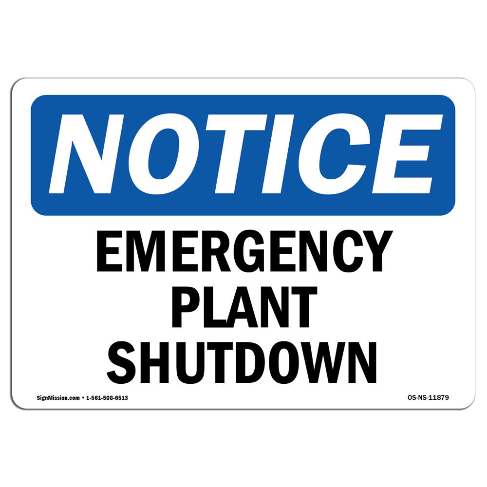 SignMission Emergency Plant Shutdown Sign | Wayfair