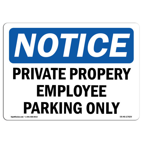 SignMission Private Property Employee Parking Only Sign | Wayfair