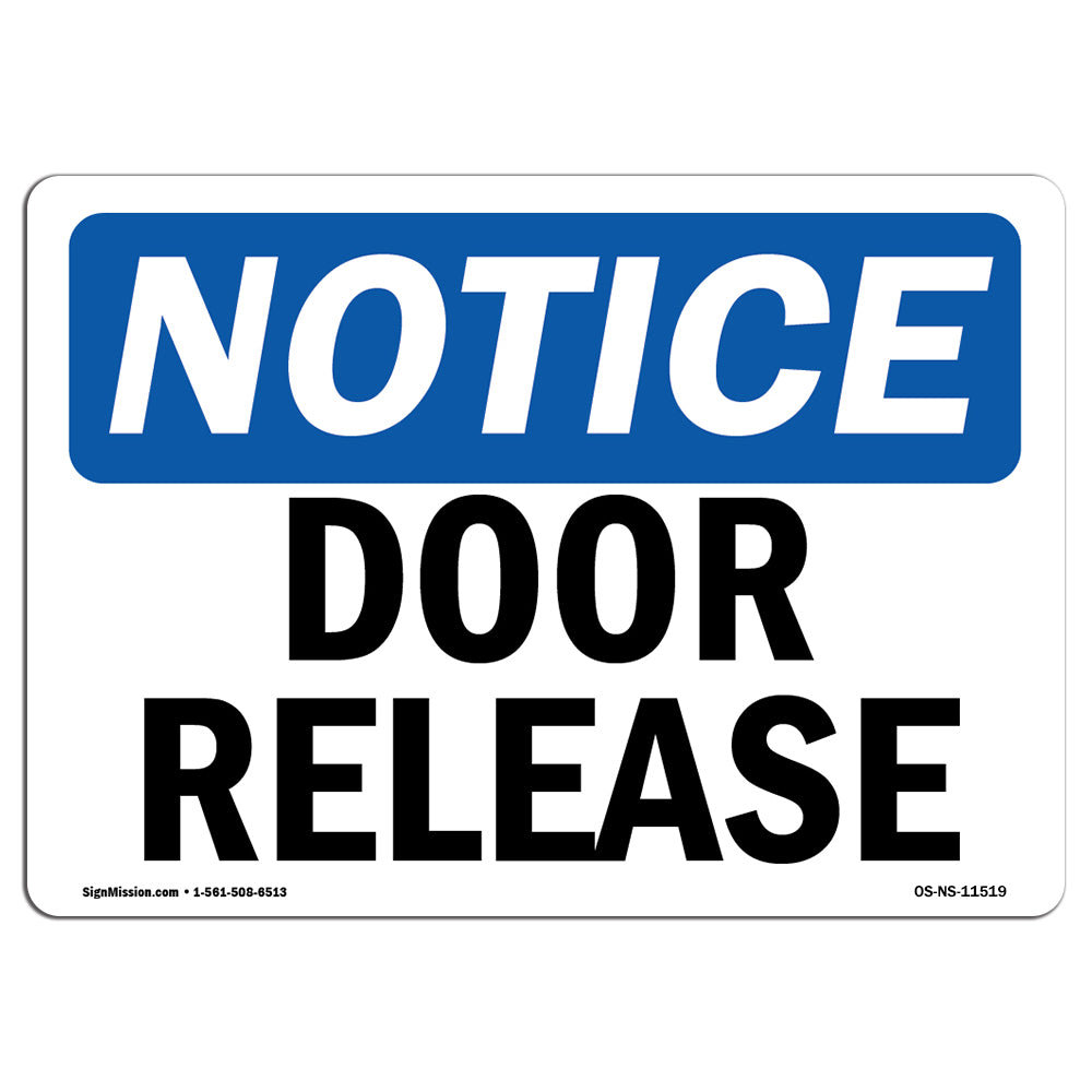 SignMission Door Release Sign | Wayfair