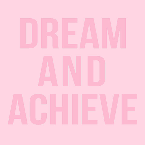 Trinx Dream It And Achieve It In Shades Of Pink - Wrapped Canvas Print ...