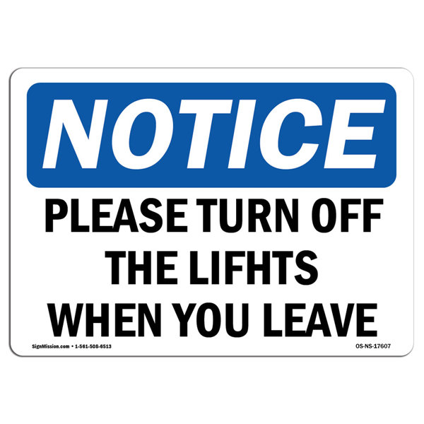 SignMission Please Turn Off the Lights When You Leave Sign | Wayfair