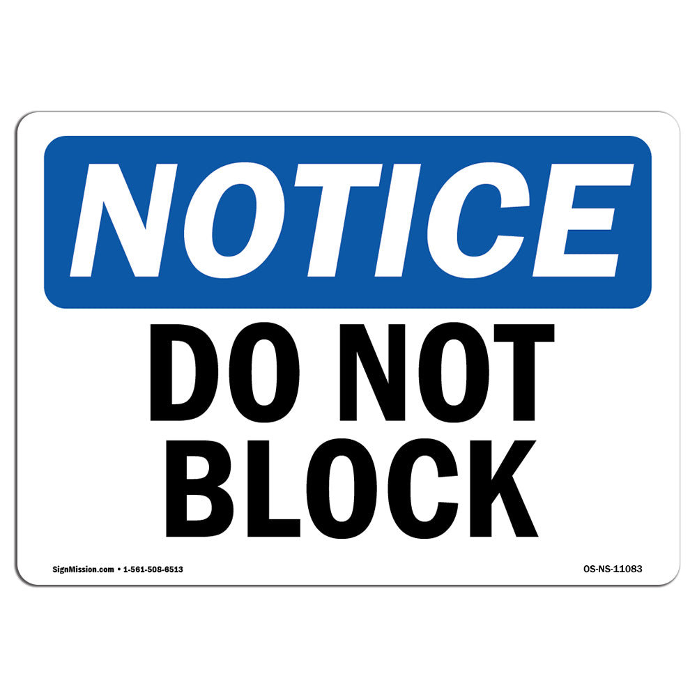 SignMission Do Not Block Sign | Wayfair