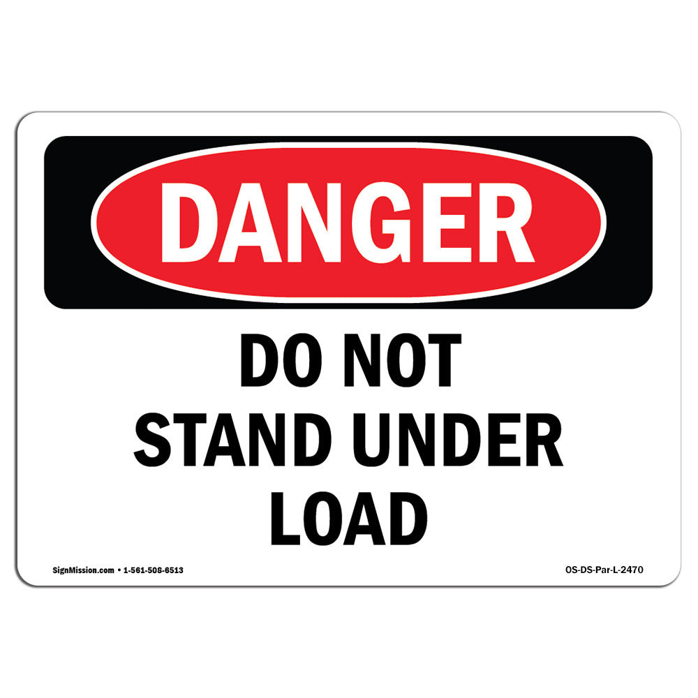 SignMission Do Not Stand Under Load Sign | Wayfair