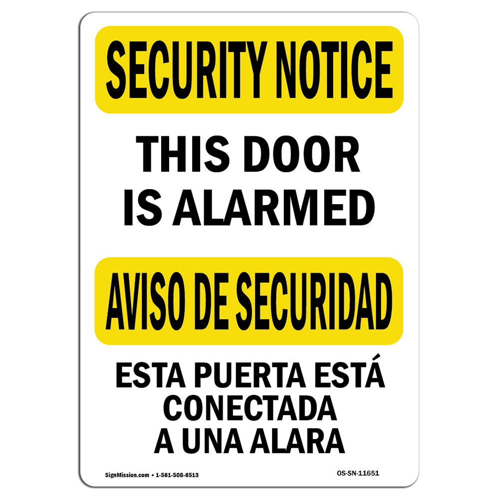 SignMission Security Notice Sign This Door Is Alarmed Bilingual | Wayfair
