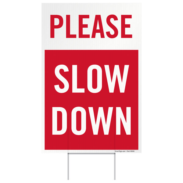 SmartSign Please Slow Down Sign | Wayfair