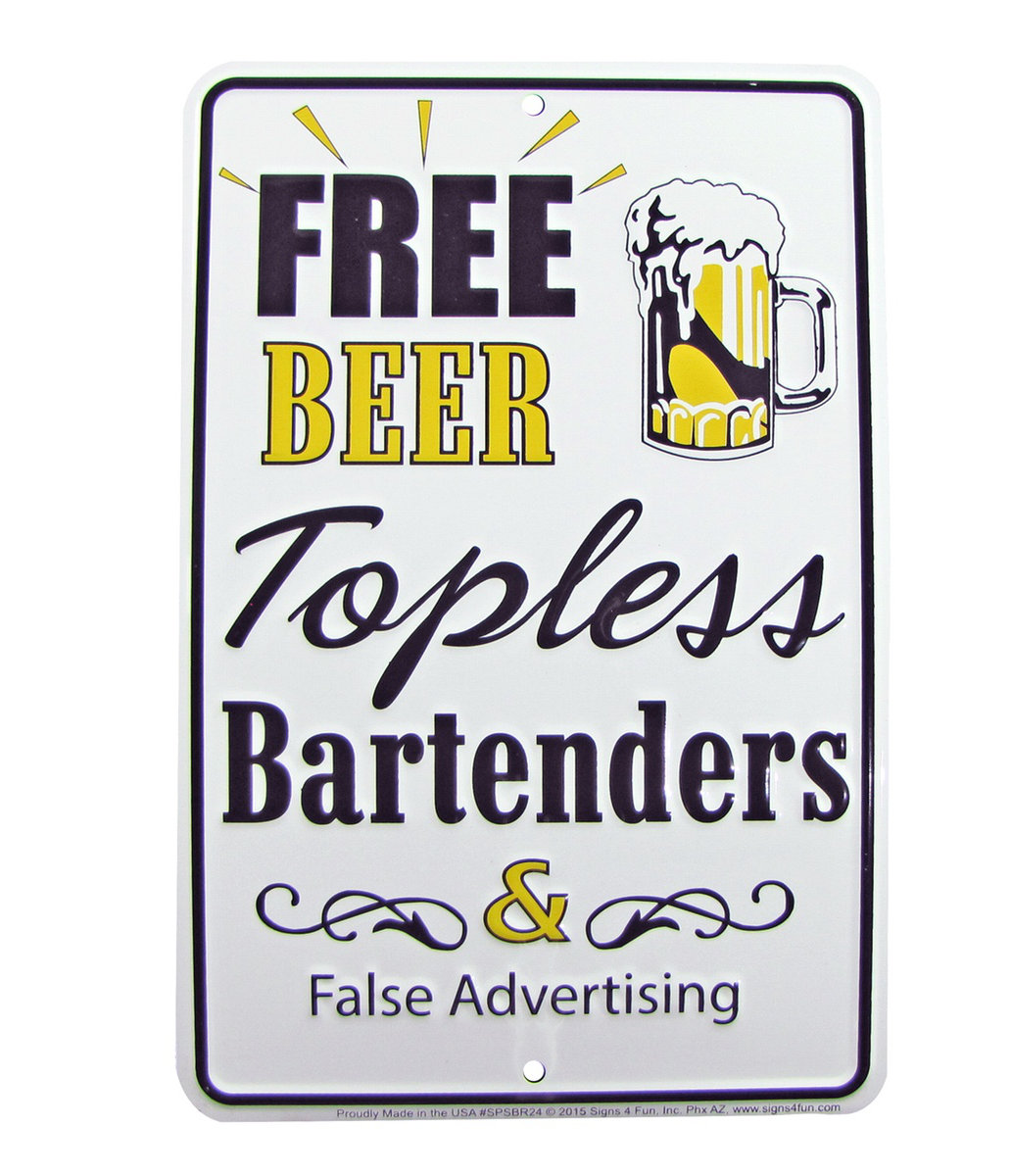 Treasure Gurus Free Beer, Topless Bartenders, And False Advertising ...