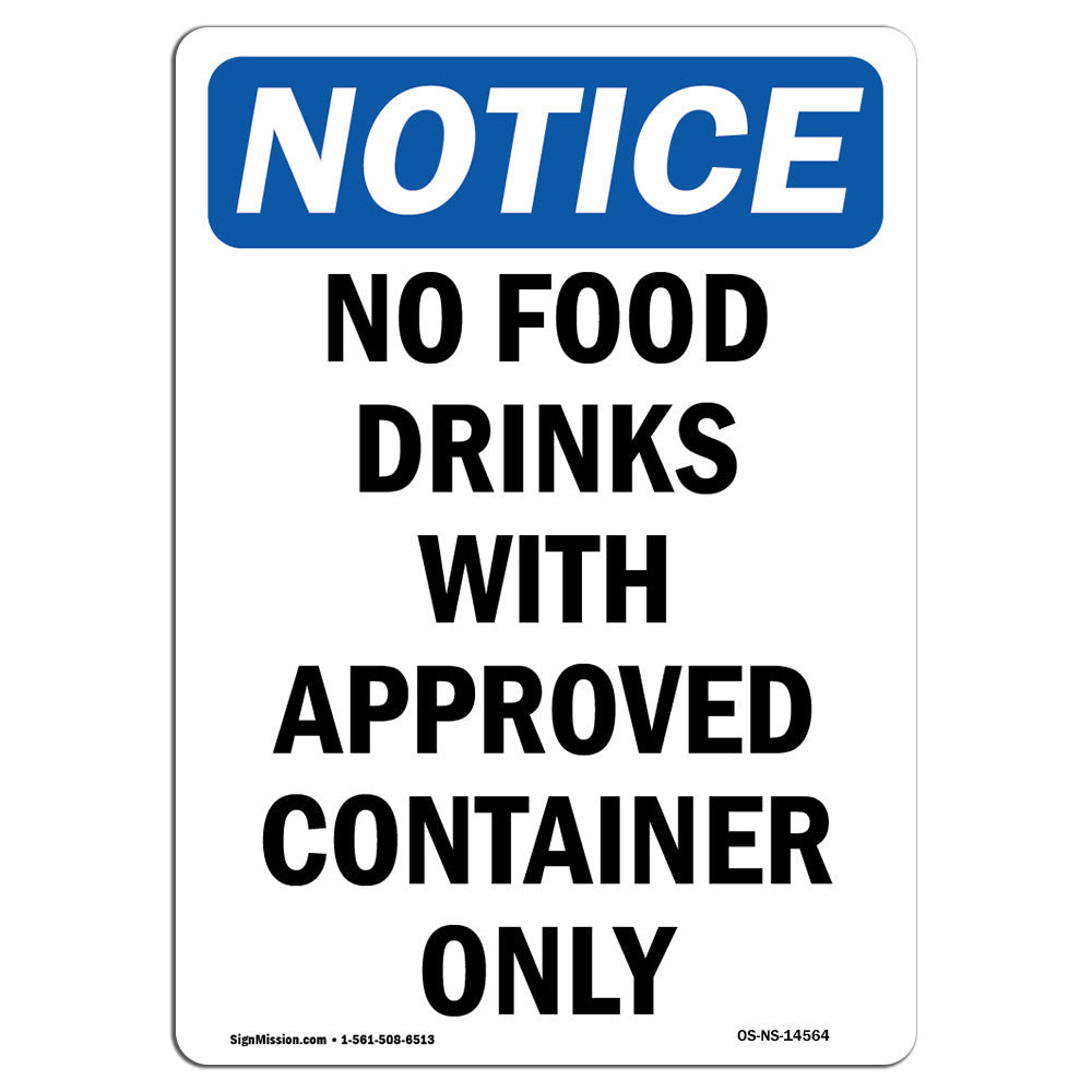 SignMission No Food Drinks with Approved Container Sign | Wayfair