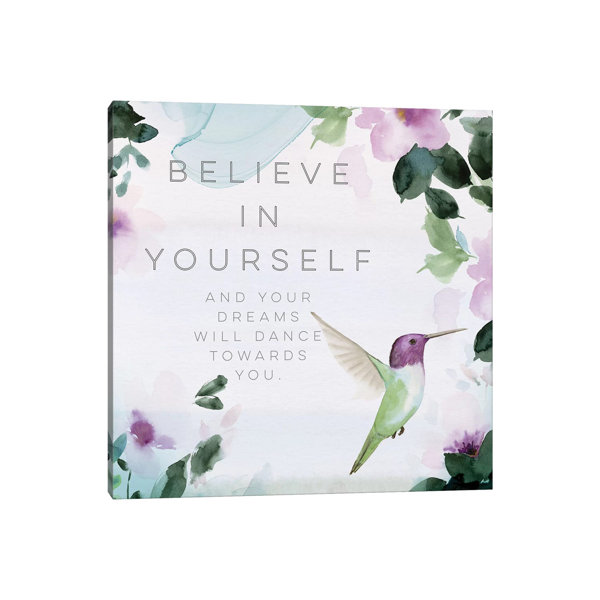 Maturi Believe In Yourself - Print on Canvas | Wayfair.co.uk