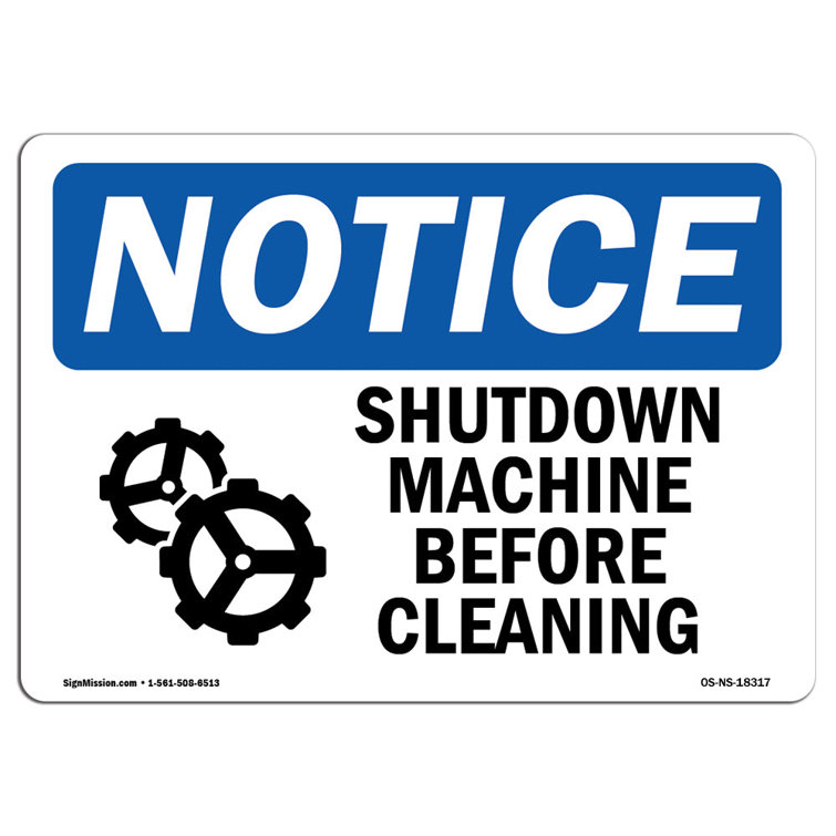 SignMission Shutdown Machine Before Cleaning Sign | Wayfair