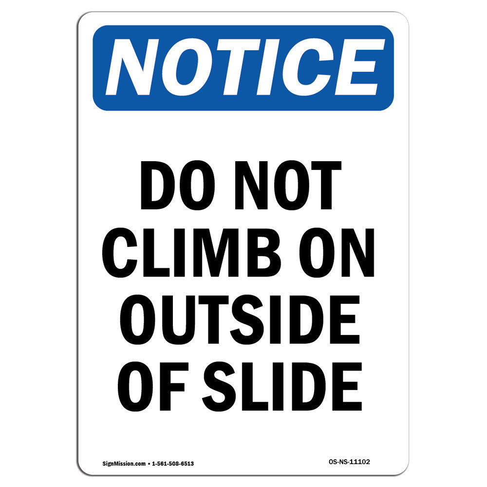 SignMission Do Not Climb On Outside Of Slide Sign | Wayfair