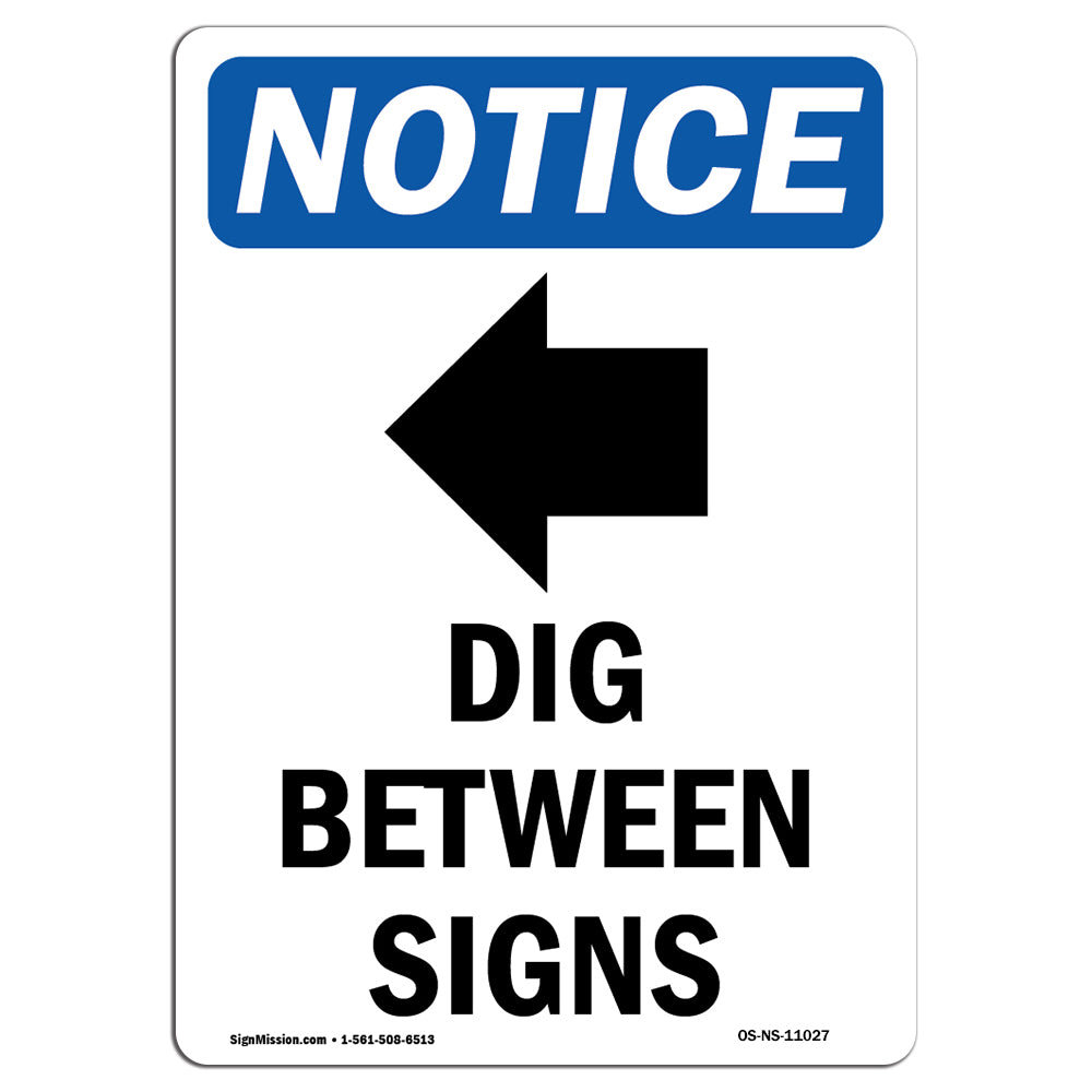 SignMission Dig Between Signs Sign with Symbol | Wayfair