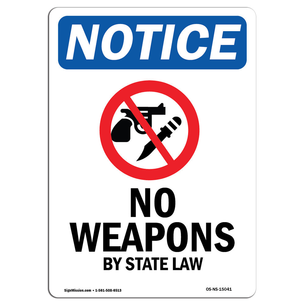 SignMission Osha Notice No Weapons By State Law Sign | Wayfair