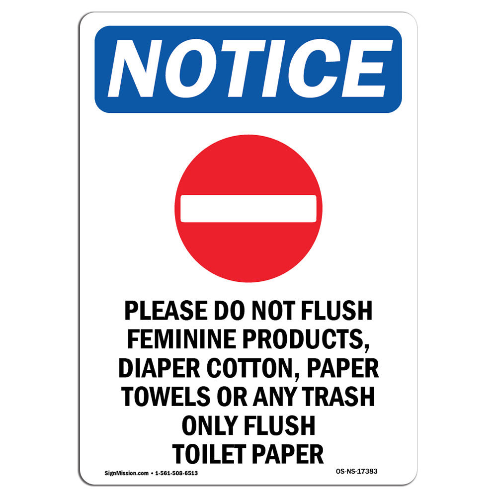 SignMission OSHA Notice - Please Do Not Flush Sign With Symbol | Heavy ...